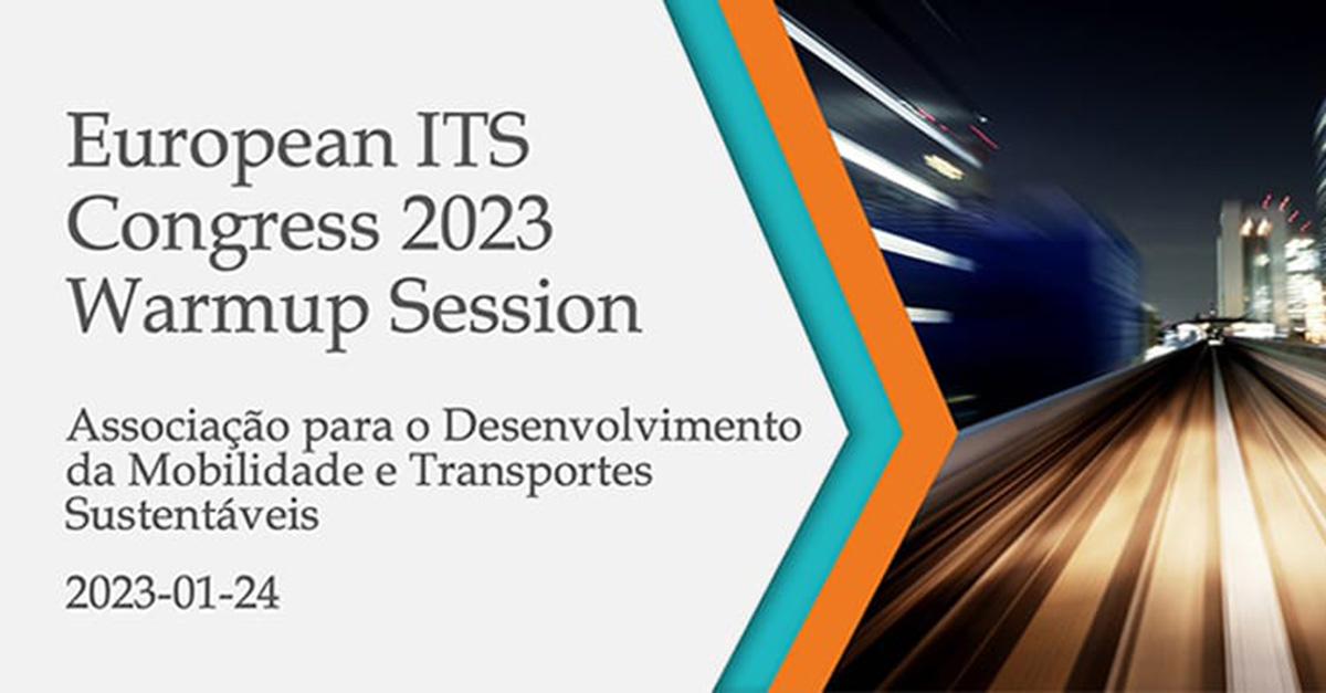 Sessão de esclarecimento sobre a participação no Congresso Europeu ITS ...
